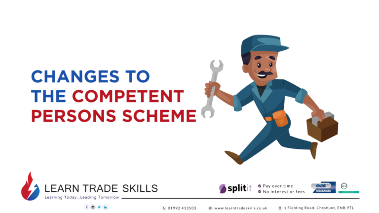 Changes to the Competent Persons Scheme - Learn Trade Skills